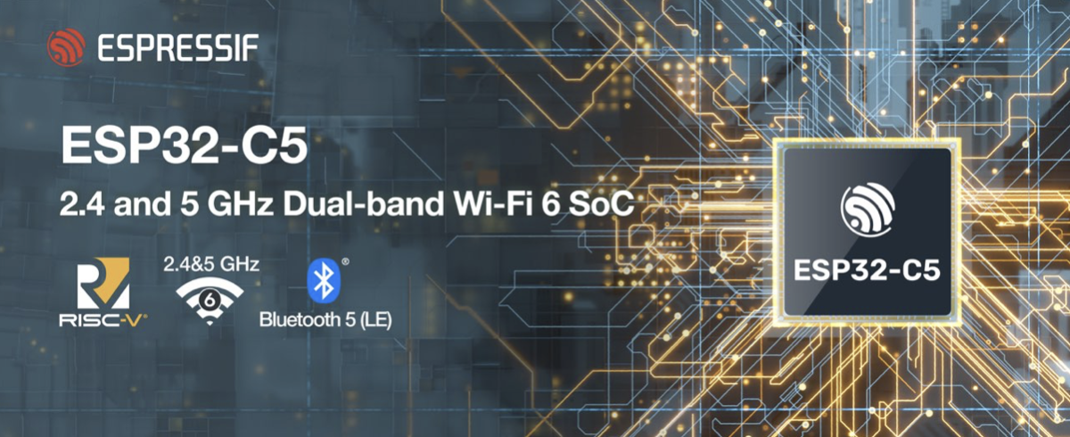 Introducing Esp32 C5 Espressifs First Dual Band Wi Fi 6 Mcu